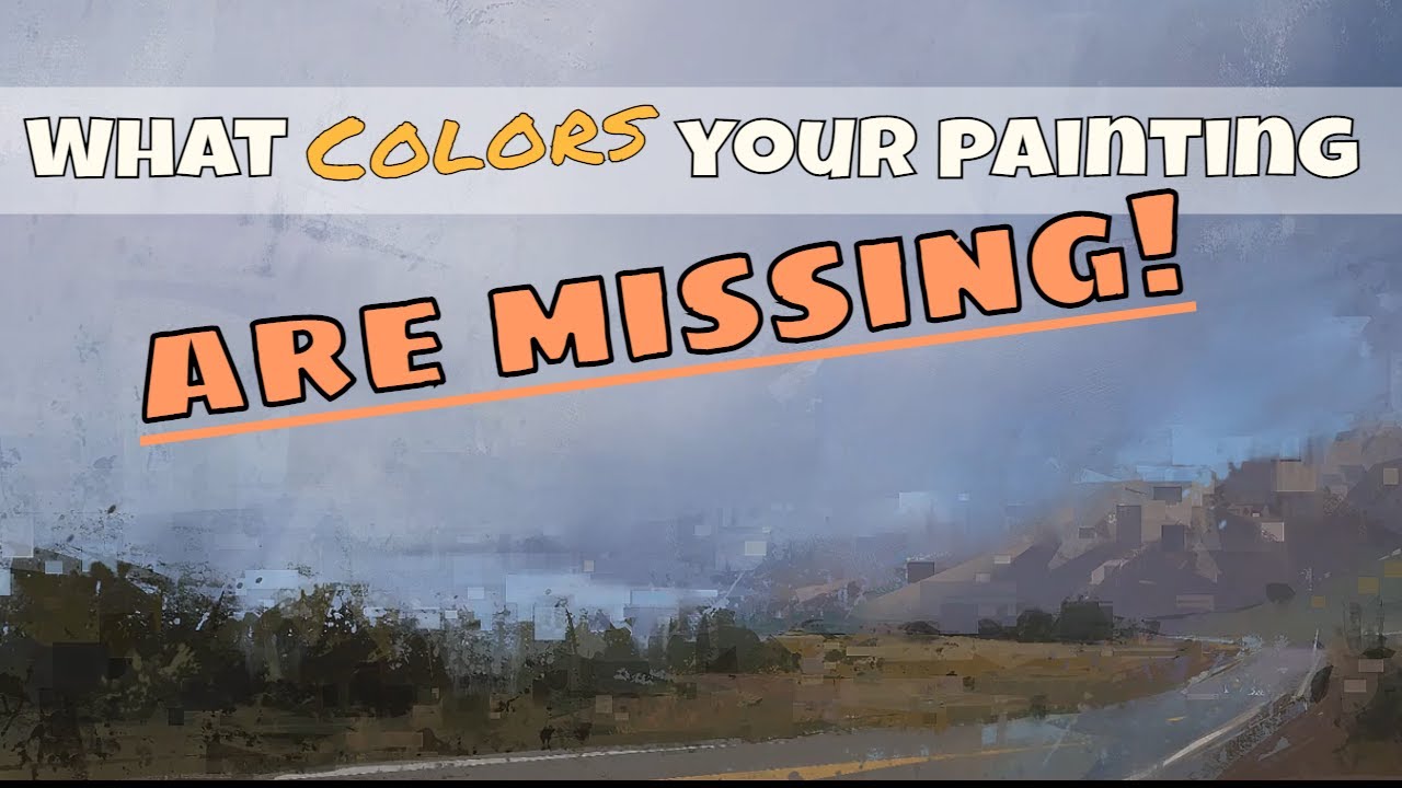 What Colors Your Painting Are Missing! - YouTube
