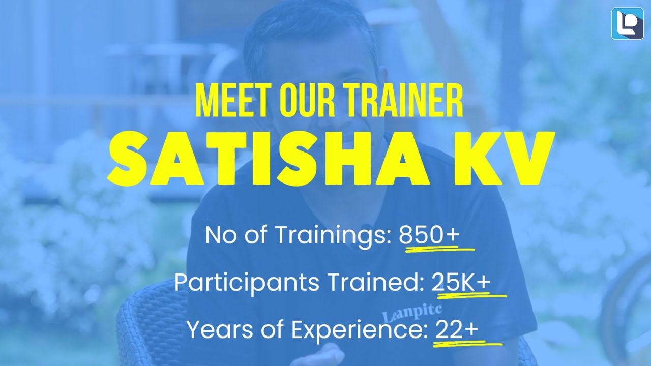 Meet Our Trainer Satisha K Venkataramaiah | Product Manager | Product ...