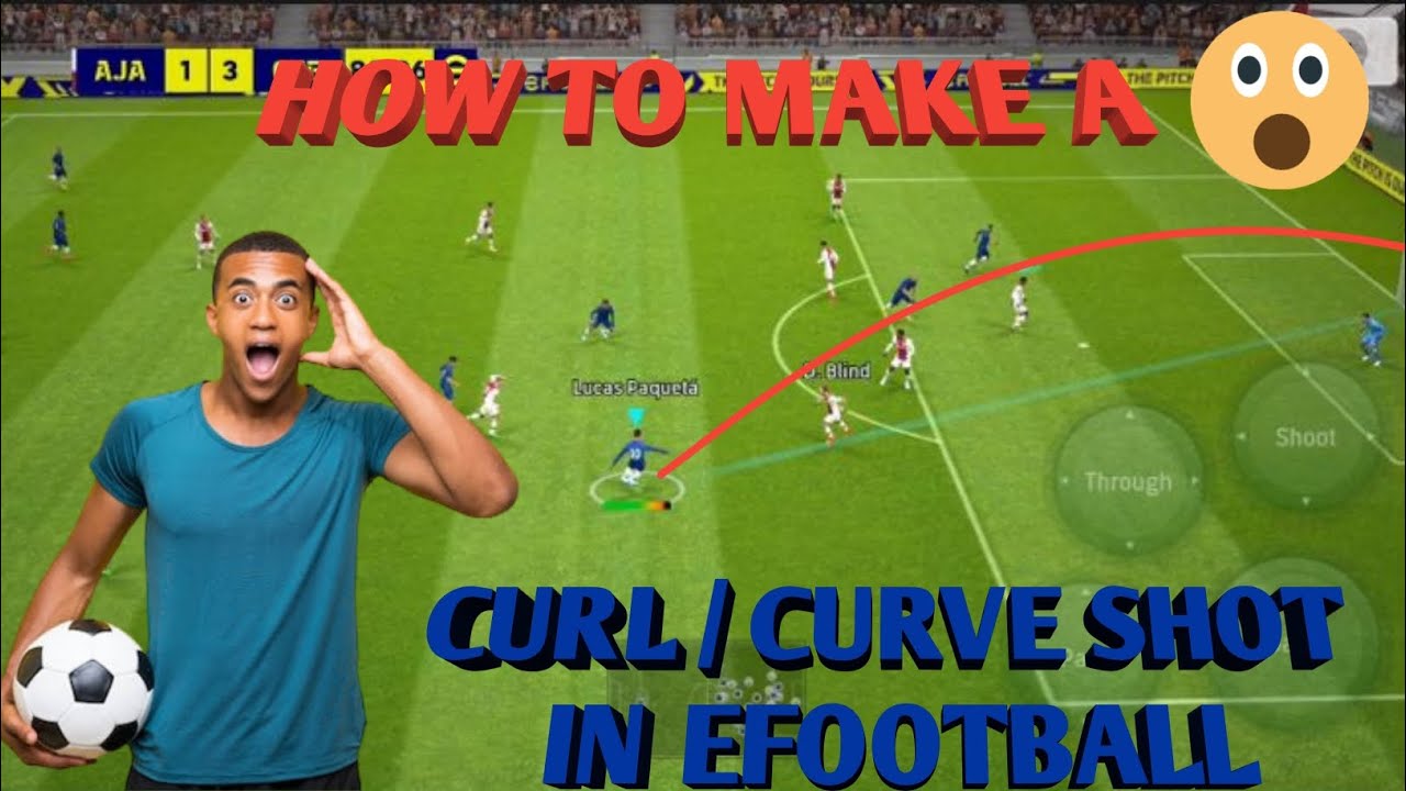 How To Make A Curl / Curve Shot In Efootball | Curve shot Tutorial ...