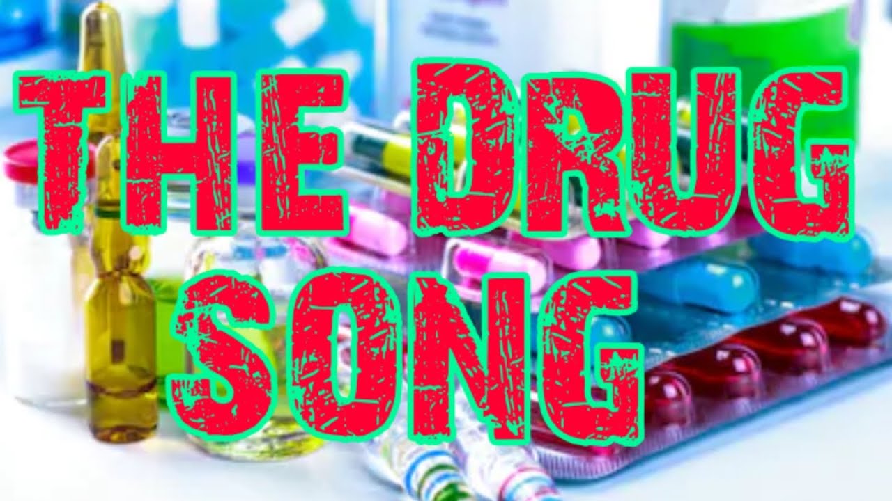 the drug song 2020 | drug tablet name song | pharmacology drug song ...