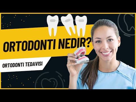 Ortodonti Nedir? Ortodonti Tedavisi Nedir? | Doktorify