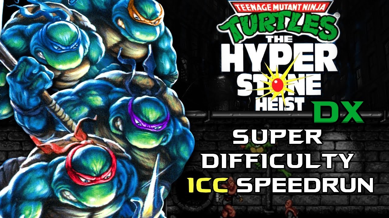 TMNT: The Hyperstone Heist DX Rom Hack- 1CC SUPER Difficulty Speedrun ...