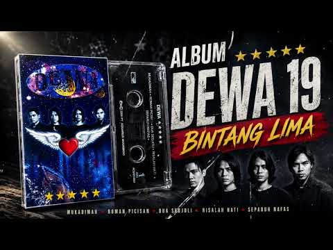 FULL ALBUM DEWA 19 - BINTANG LIMA | Audio Nostalgia HQ