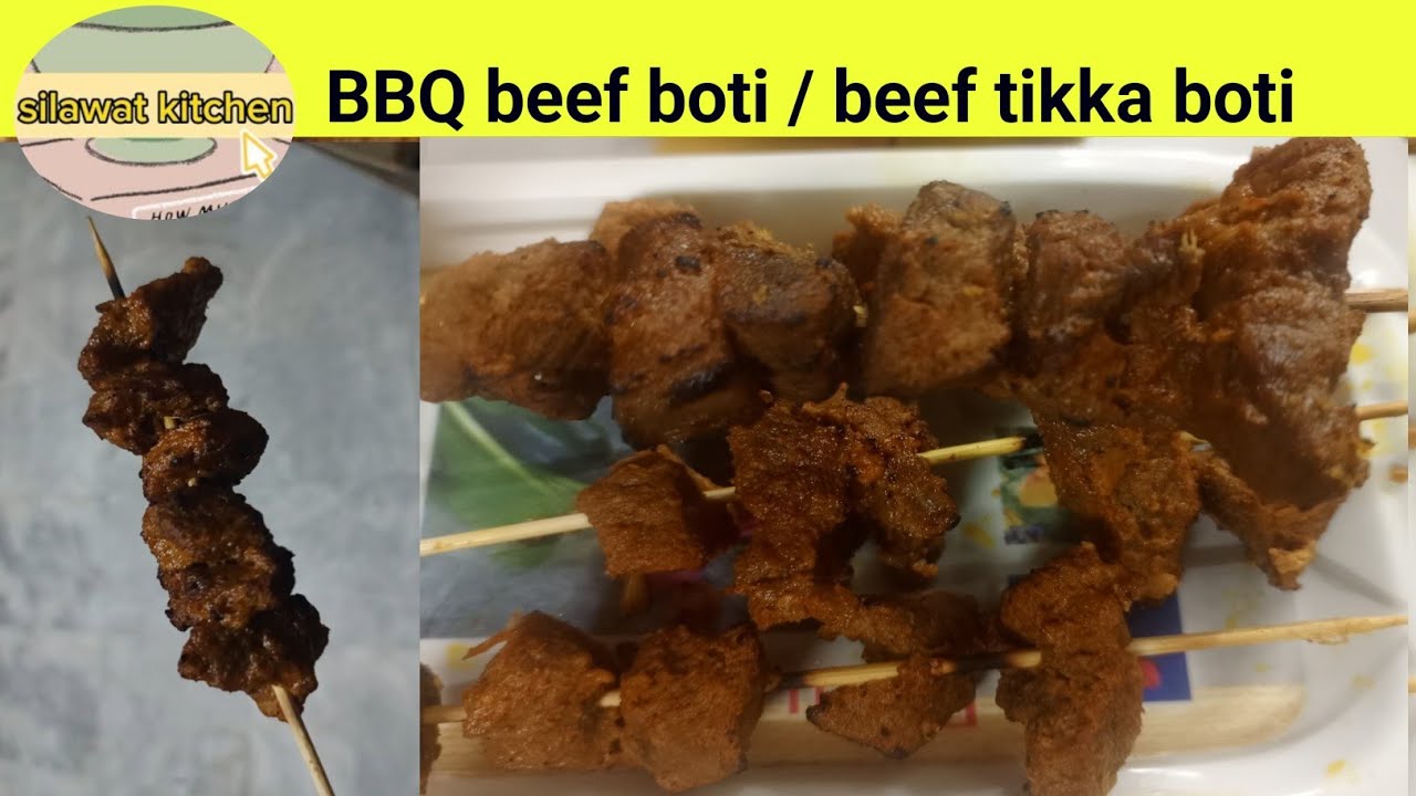 BBQ Beef boti | tikka beef boti | BBQ style beef boti at home | Silawat ...