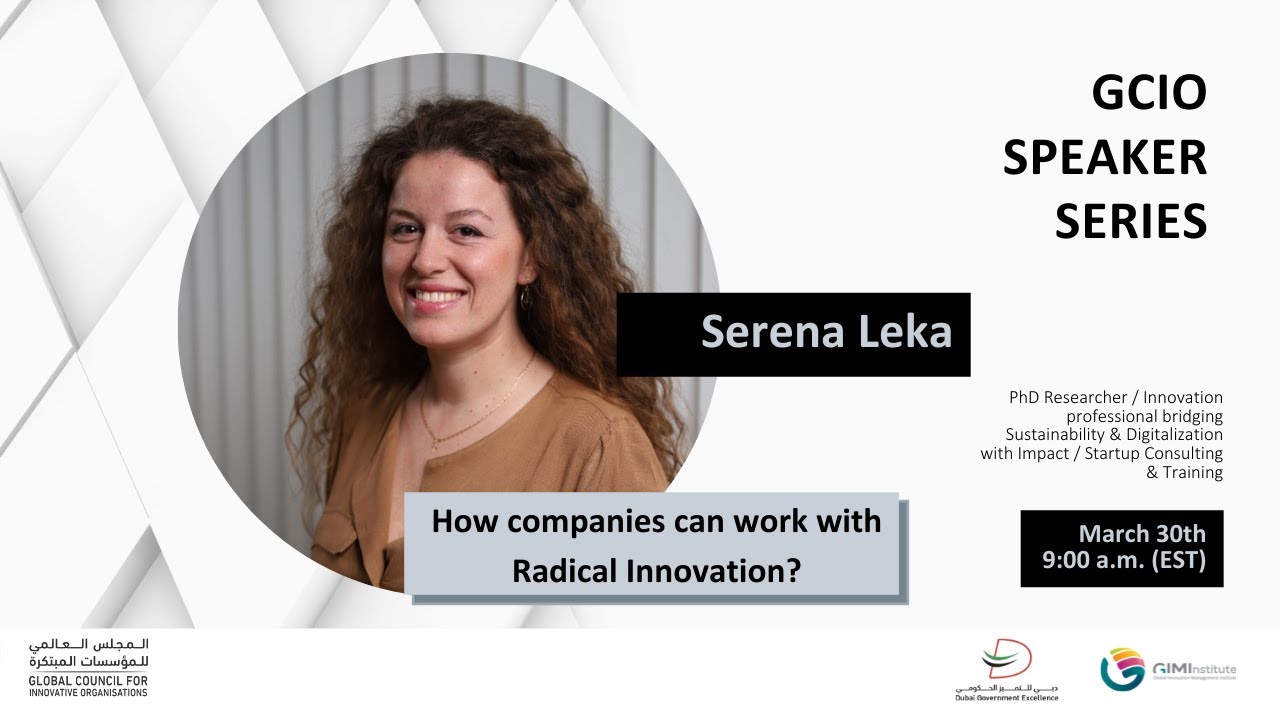 GCIO Speaker Series with Serena Leka talking about Radical Innovation - YouTube