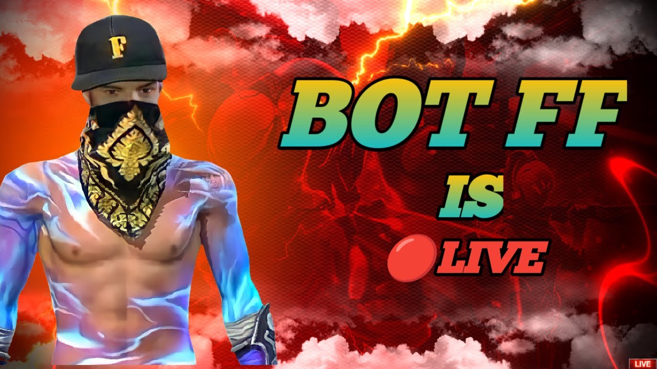 🔴LIVE / BOT FREE FIRE IS LIVE 🫥😶‍🌫️ #botfreefire3369 #freefire #TOTAL ...