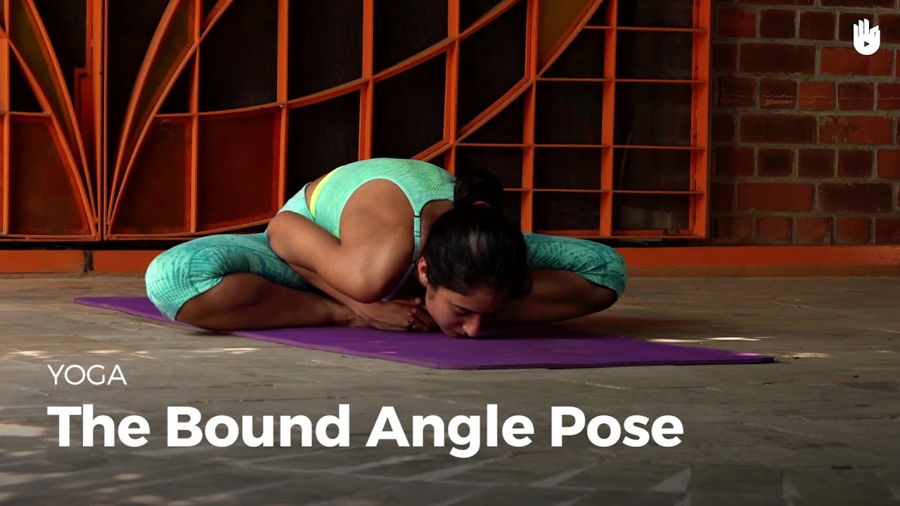 Learn the Bound Angle Pose - Baddha Konasana | Yoga - YouTube