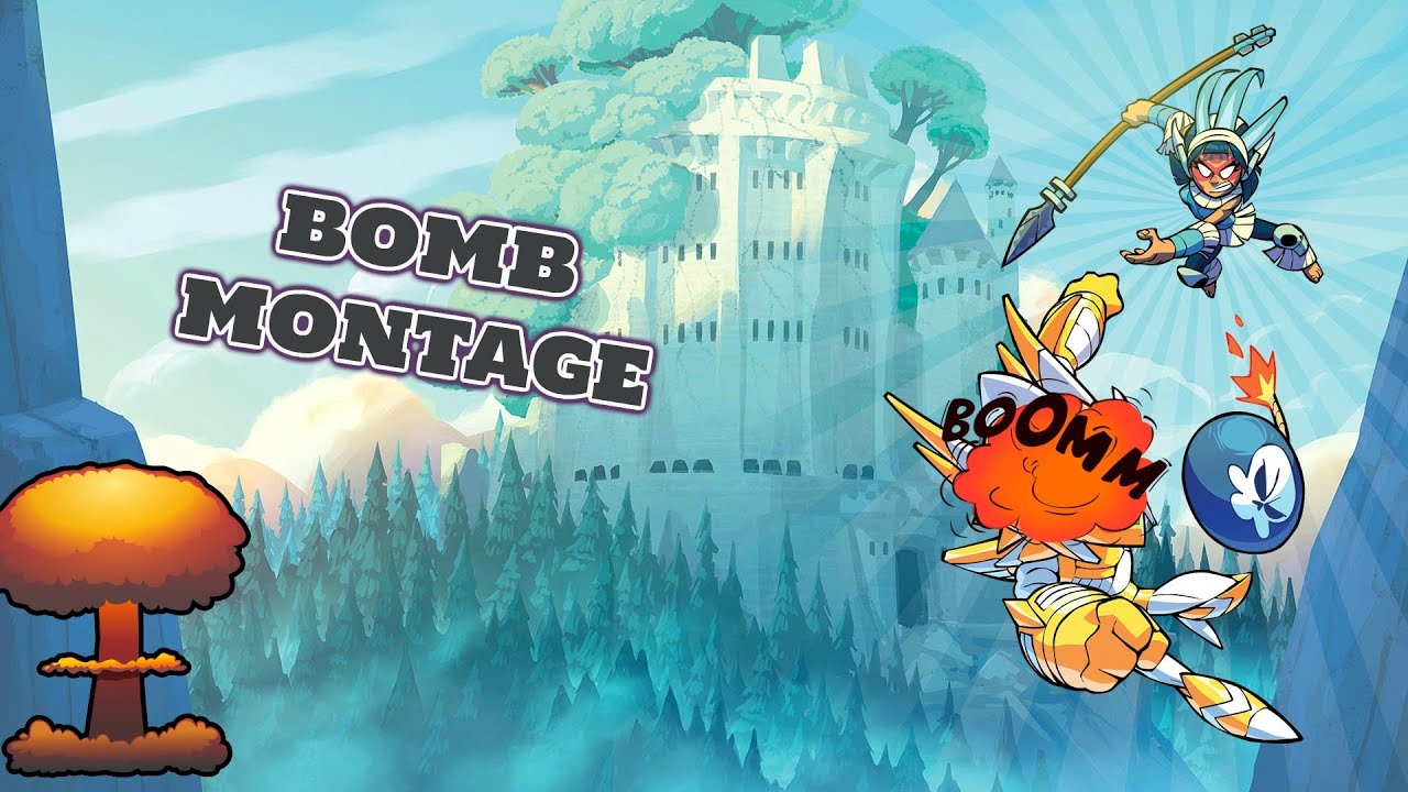 Brawlhalla-Bomb Montage #1 - YouTube