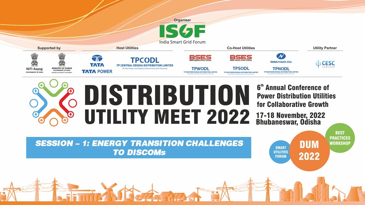 SESSION – 1: ENERGY TRANSITION CHALLENGES TO DISCOMs - YouTube