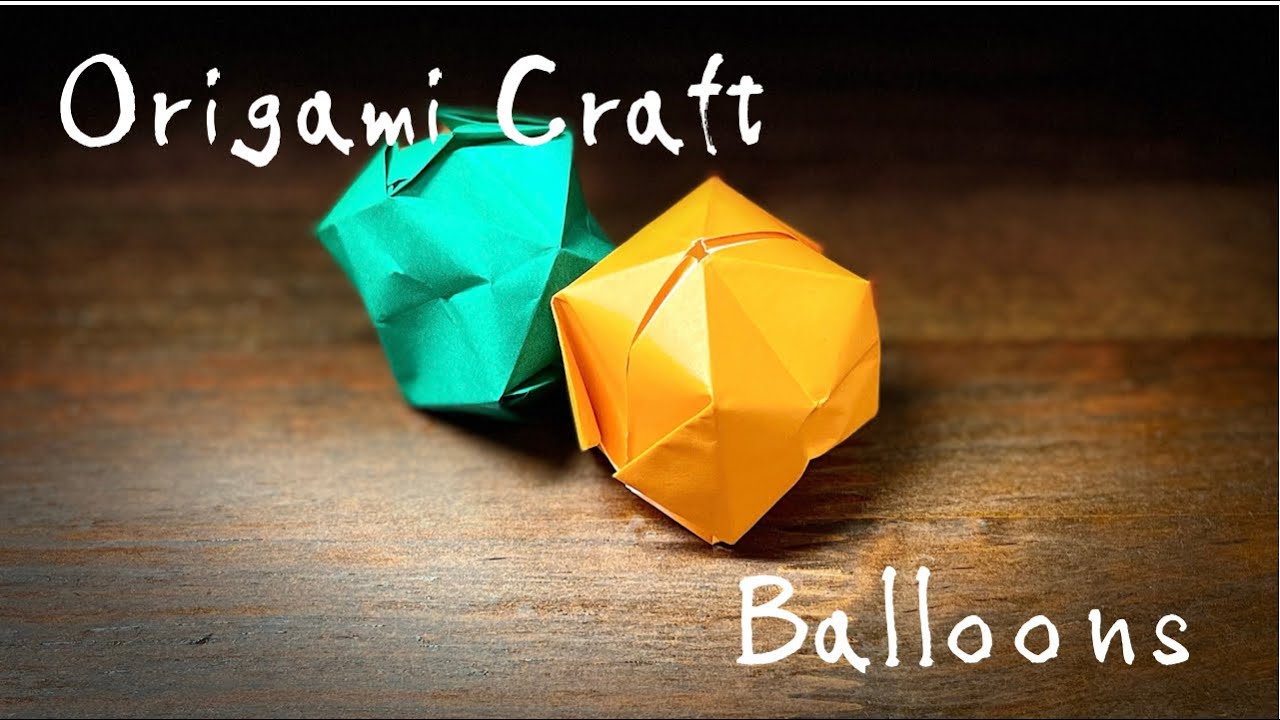 【Origami Crafts】How to make origami balloons - YouTube