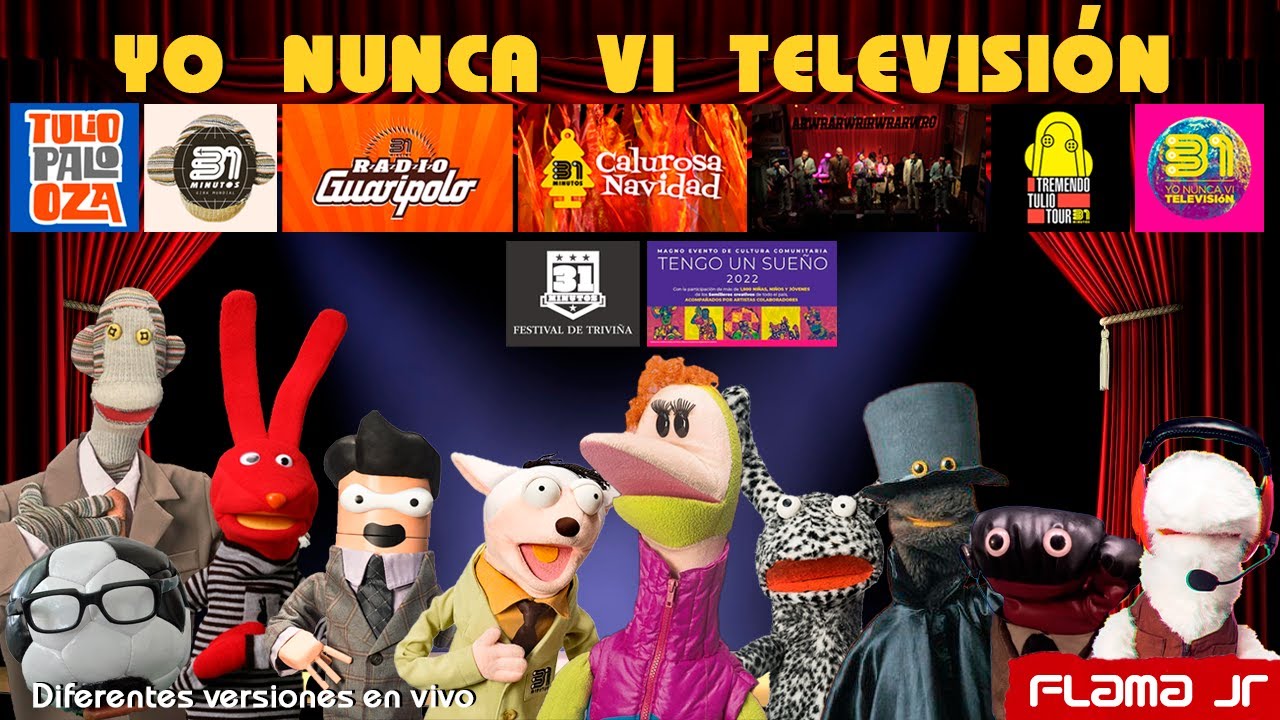 31 Minutos - Yo Nunca vi Televisión, pero con diferentes versiones en ...