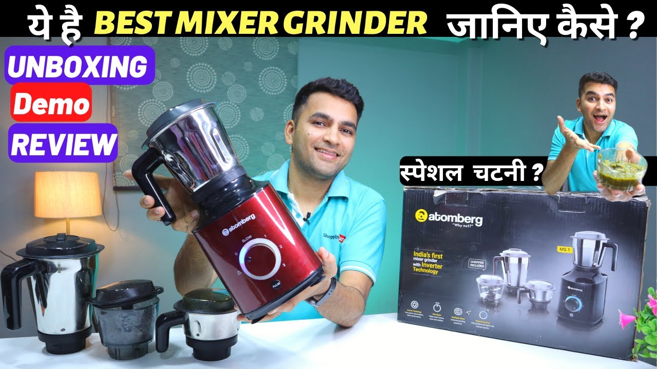Atomberg MG1 mixer grinder | Unboxing Review and Demo | Best mixer ...