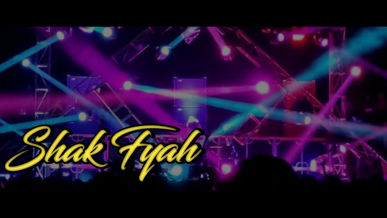 DJ SHAK FYAH - by MRRC - Wahyu Hadi Putra - YouTube