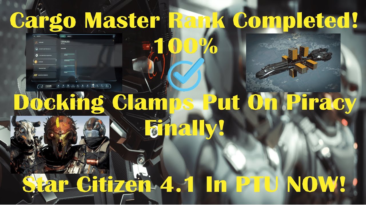 Master Cargo Completed! Docking Clamps On Piracy and 4 1 In PTU Already! - YouTube