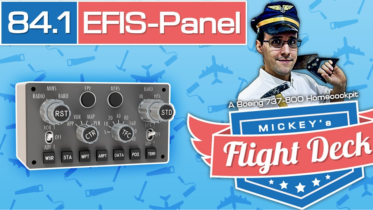 EFIS Panel V2 - A Boeing 737-800 Homecockpit #84 - YouTube