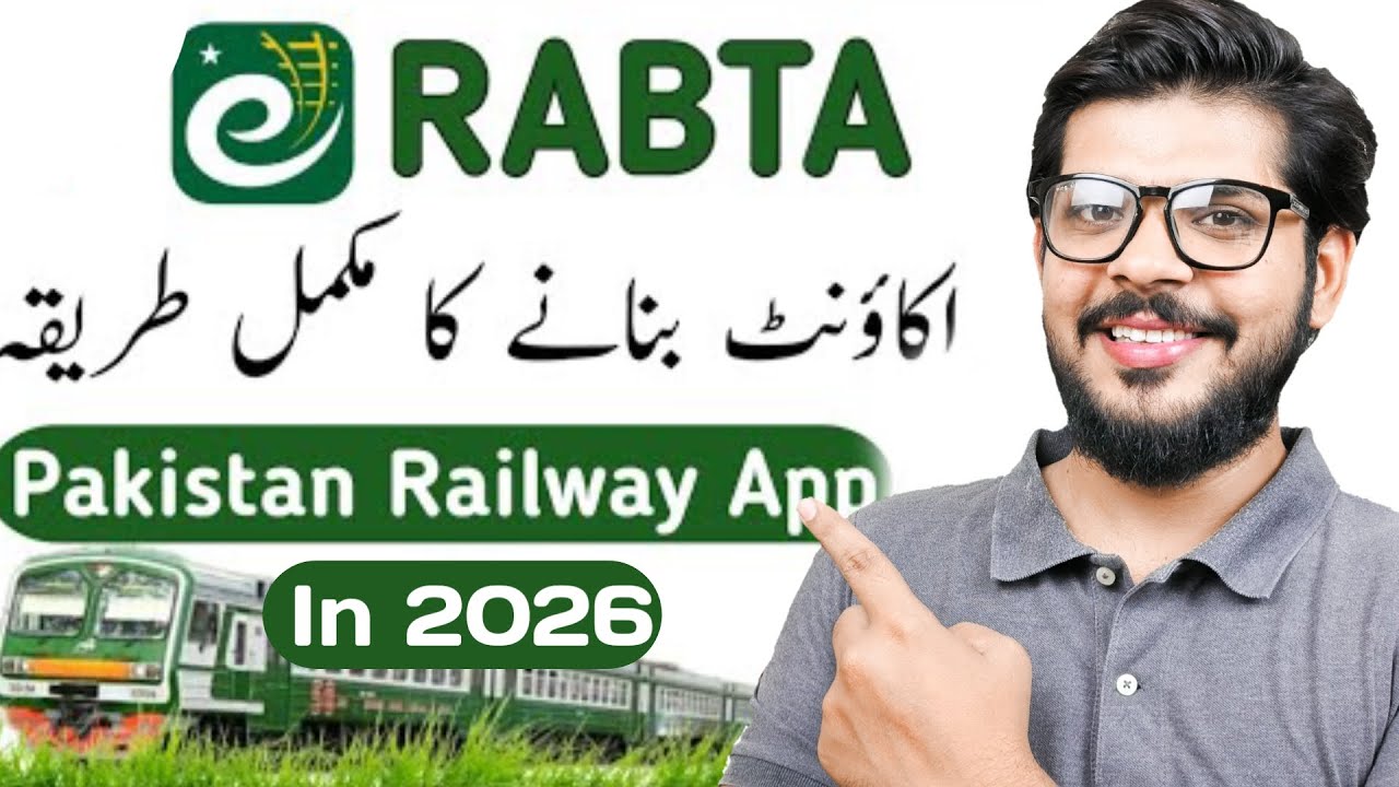 How To Create Rabta App Account | Pakistan Railway New App 2025 | RABTA ...