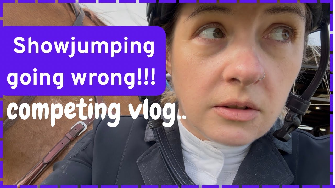 Why mares are the WORST!! // Showjumping competition vlog at Parwood ...