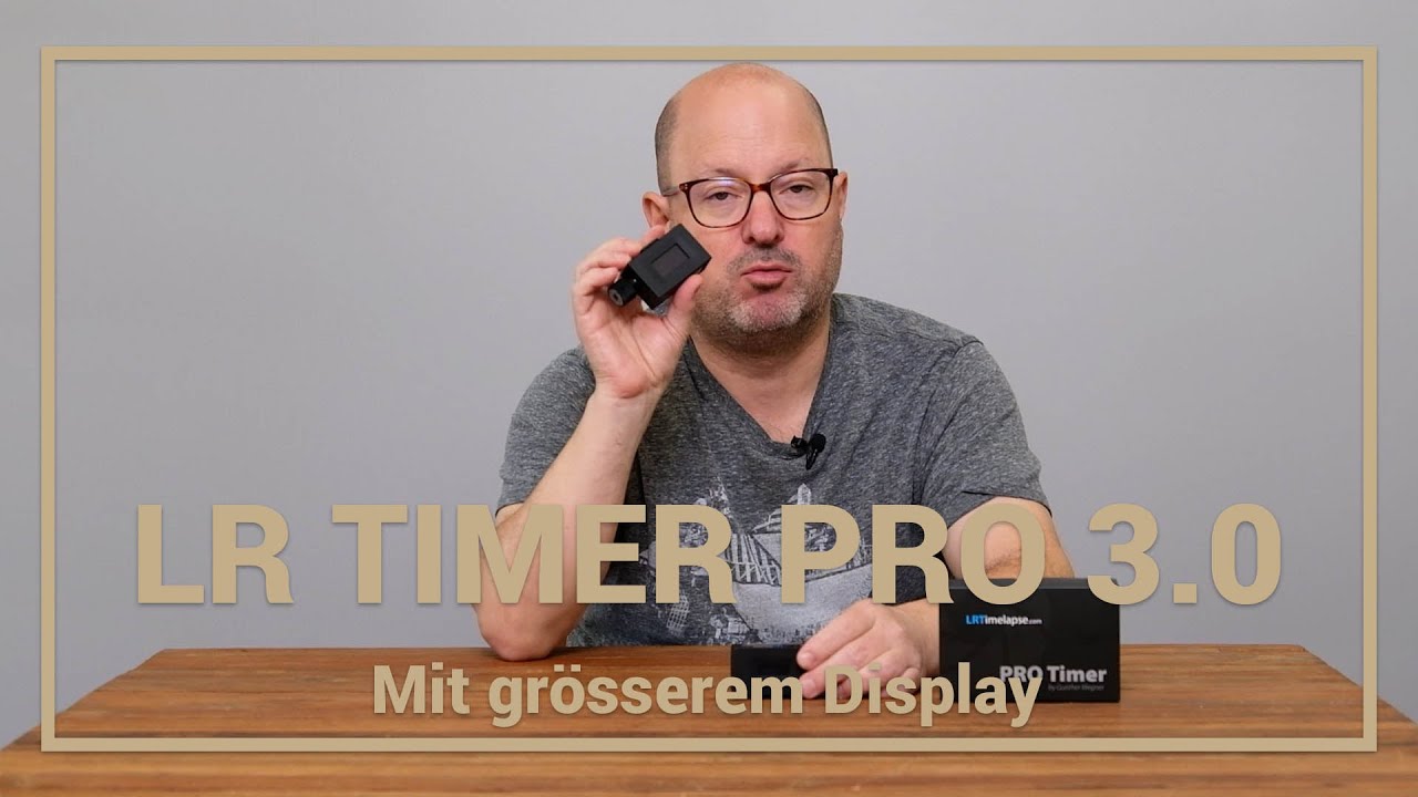 LRTimelapse Pro Timer 3.0 von Gunther Wegner 😀 jetzt noch besser - YouTube