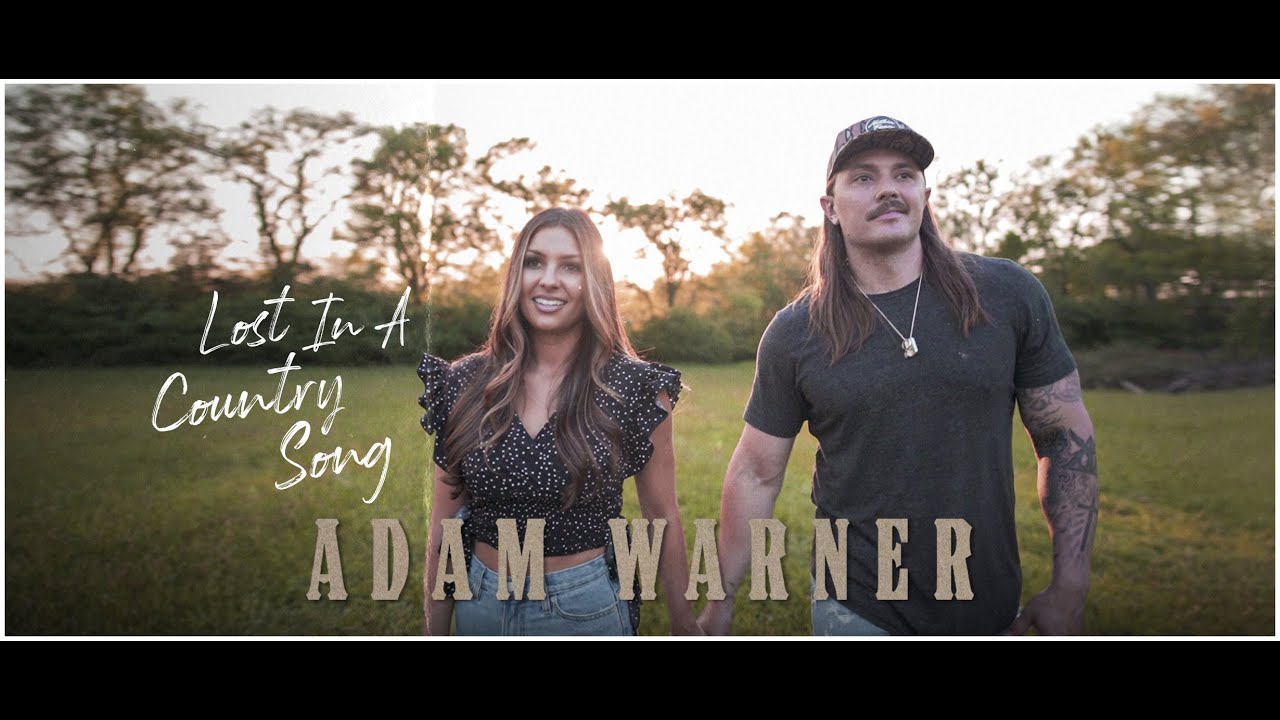 Lost In A Country Song - Adam Warner (Official Music Video) - YouTube