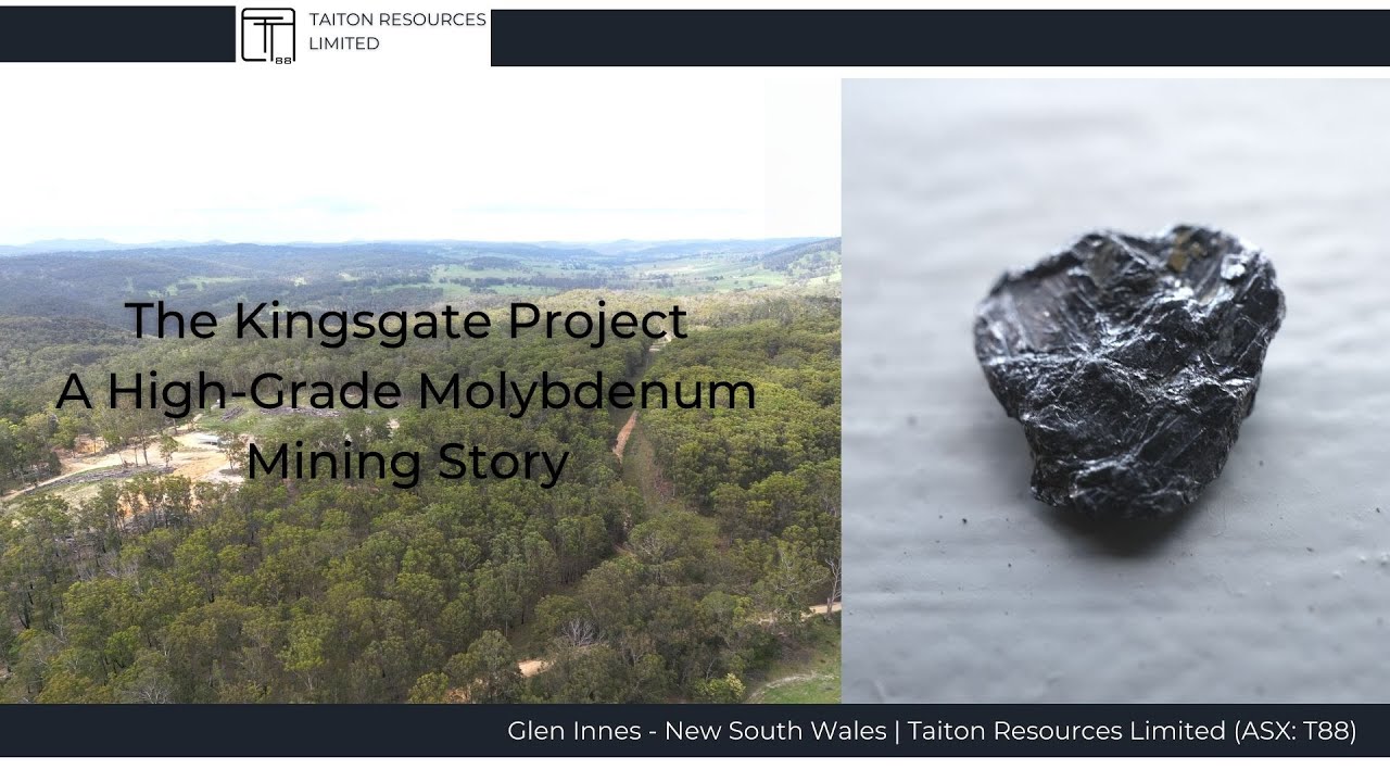 Taiton Resources Limited and The Kingsgate Project - High-Grade ...