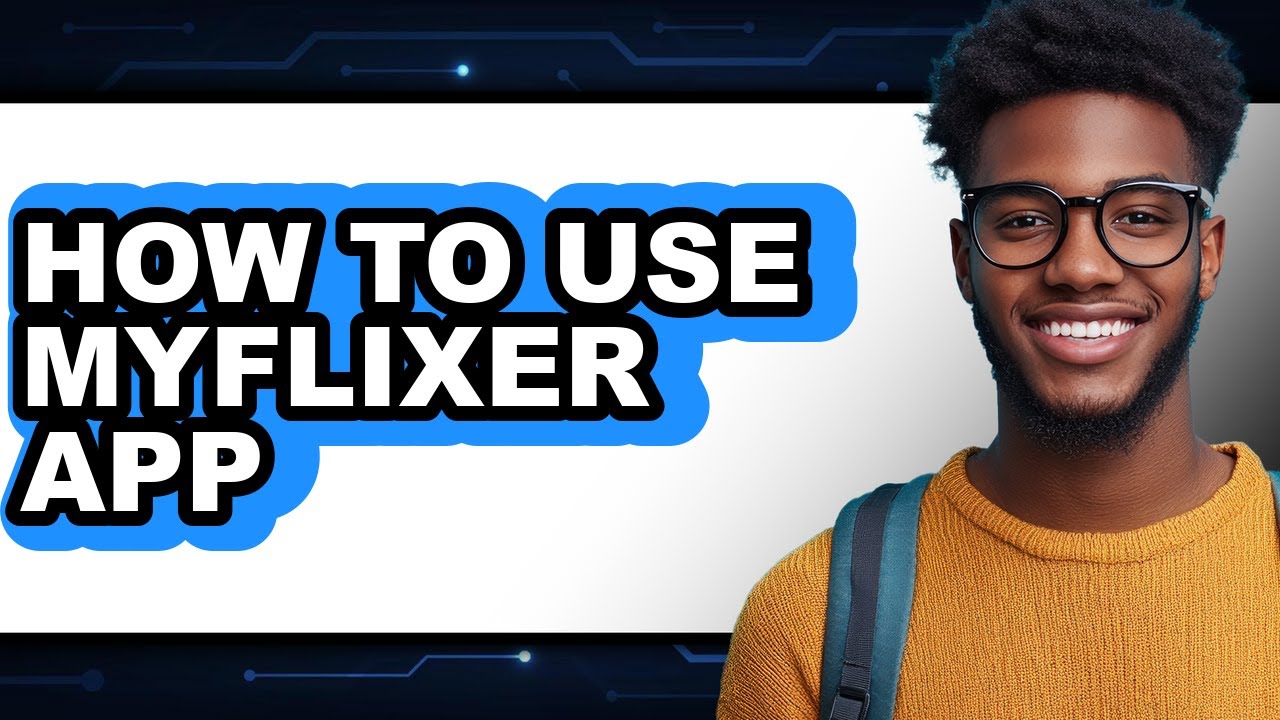 How to Use Myflixer App (full Guide) - YouTube