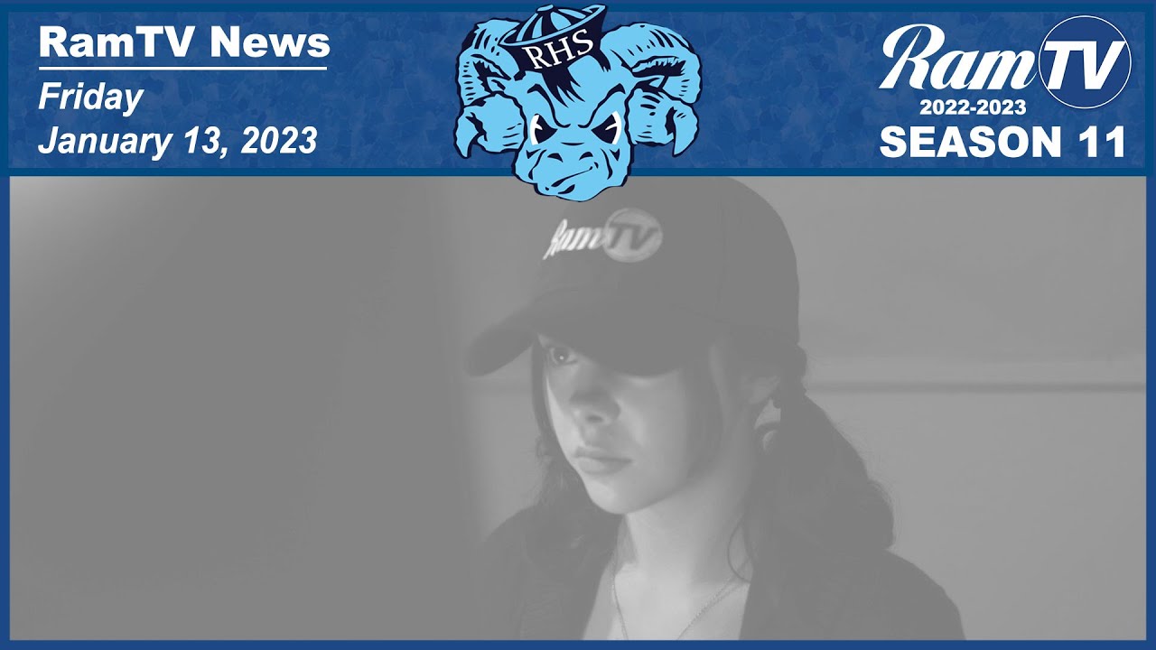 Ramona RamTV News - January 13, 2023 - YouTube