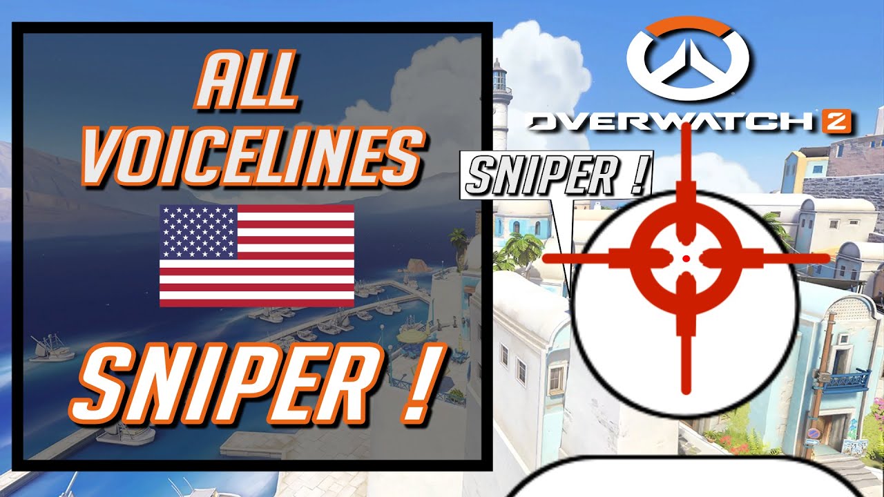 [OW2] ALL "SNIPER !" VOICELINES (US/VO) - YouTube