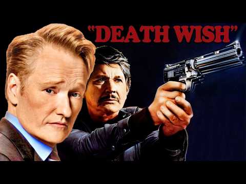 Conan O'Brien on the Death Wish Movies