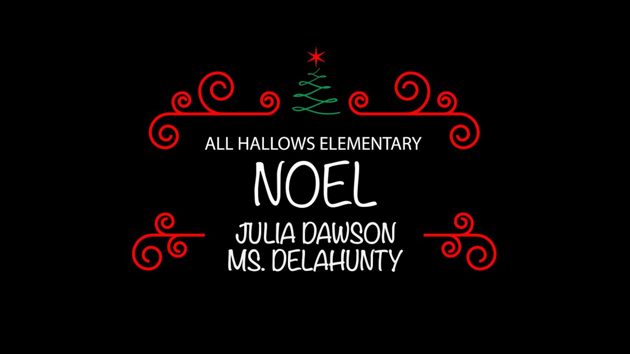 Julia Dawson, Ms. Delahunty - Noel (Live) - YouTube
