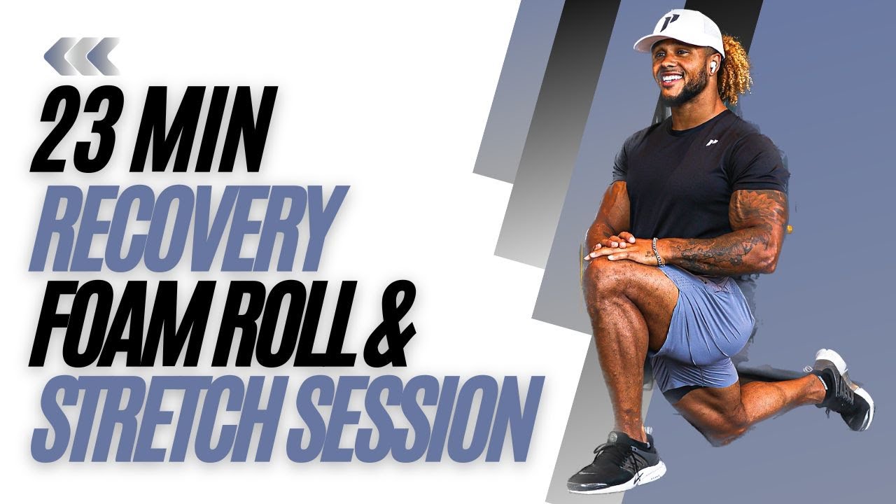 23 MIN FOAM ROLL & STRETCH | Get back right recovery session - YouTube