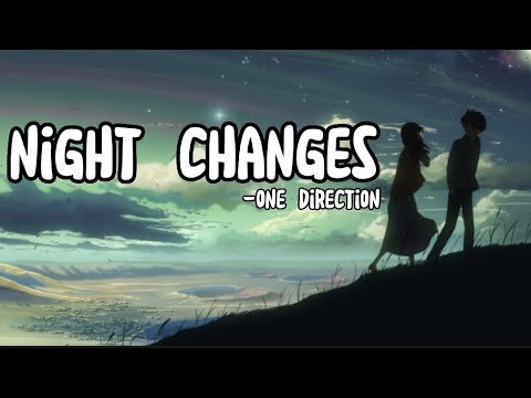 One Direction - Night Changes - lyrical video song 🥰 ️|| Preety X Tunes ...