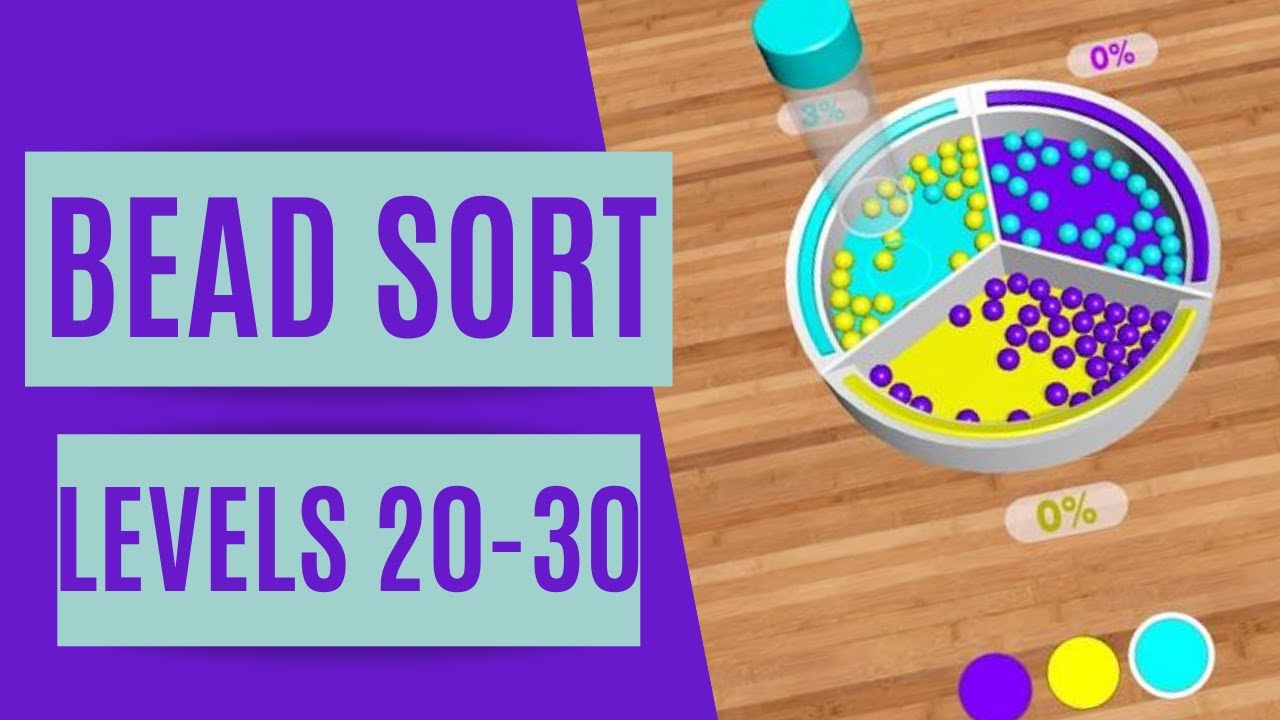 🎮 BEAD SORT LEVELS 20-30 _ GAMEPLAY _ WALKTROUGH 🔴🟠🟡🟢🔵🟣 - YouTube