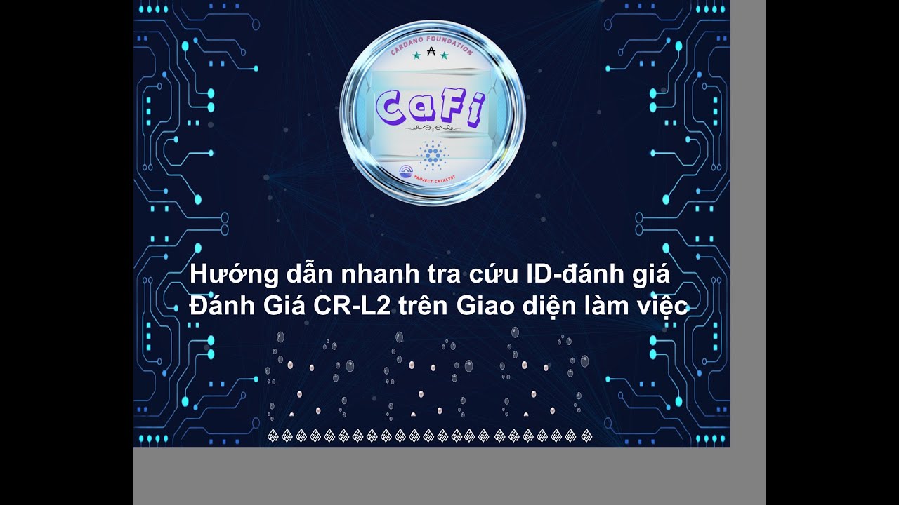 [CaFi] - [FIMI] Hướng dẫn CR-L2; Tra cứu đánh giá CR - YouTube