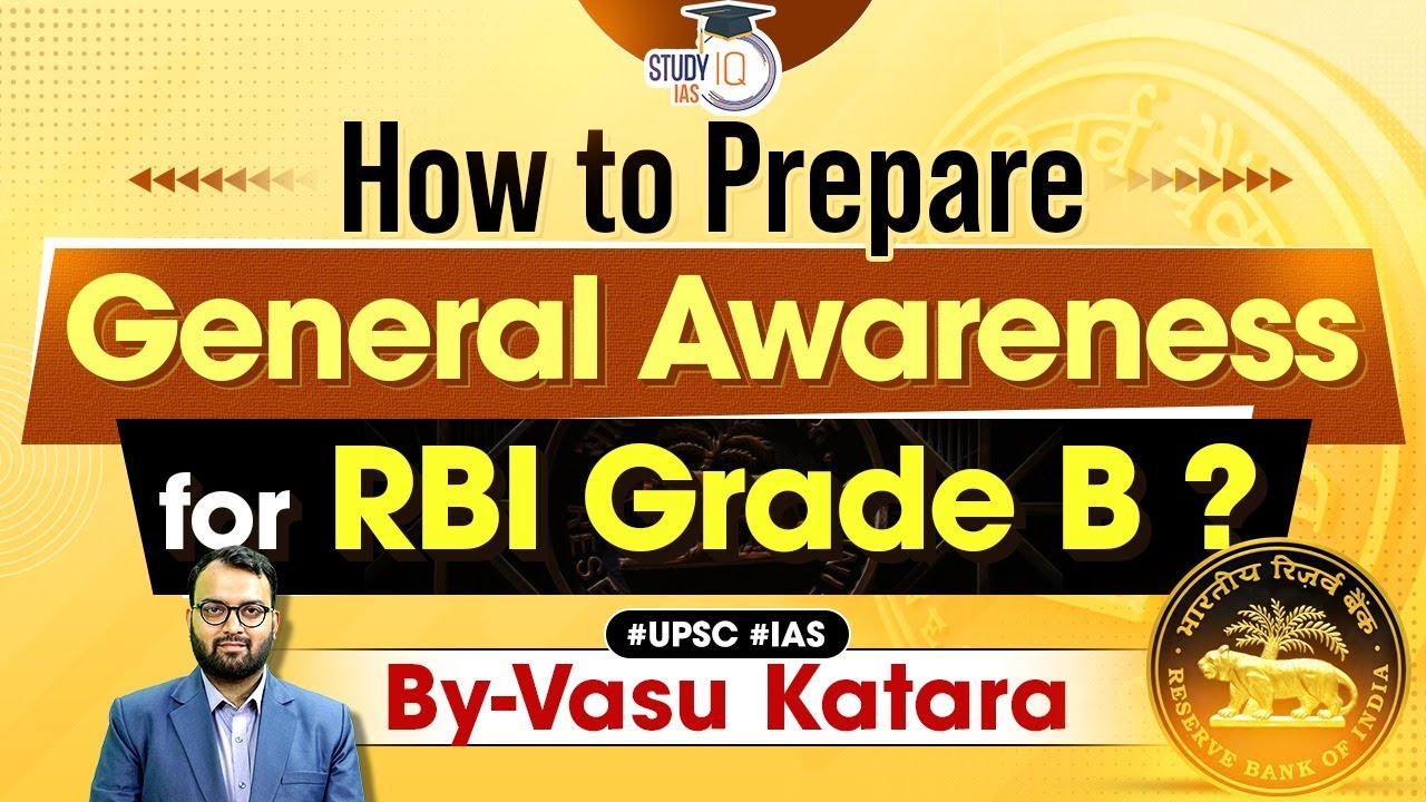 General Awareness for RBI Grade B | RBI Grade B Preparation | RBI Grade ...