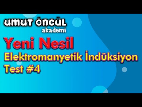 Elektromanyetik İndüksiyon | Yeni Nesil AYT Soru Kitabı | Test #4