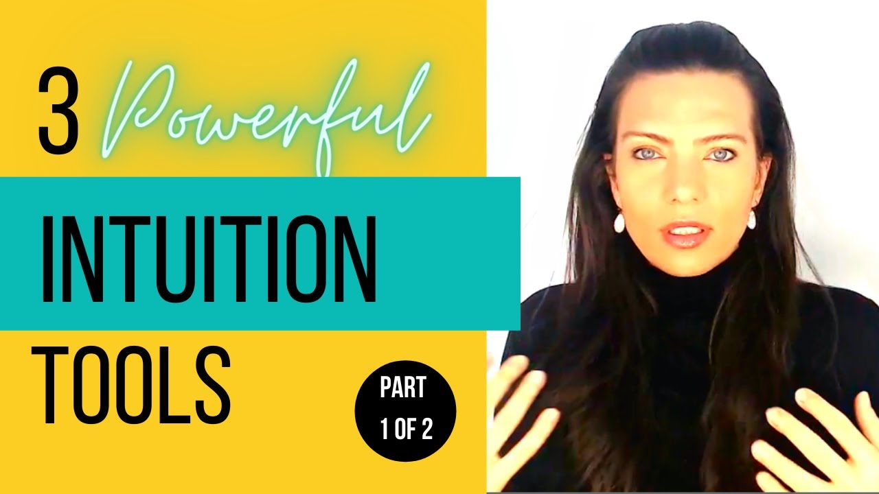 3 Powerful INTUITION Tools (Part 1 of 2) - YouTube
