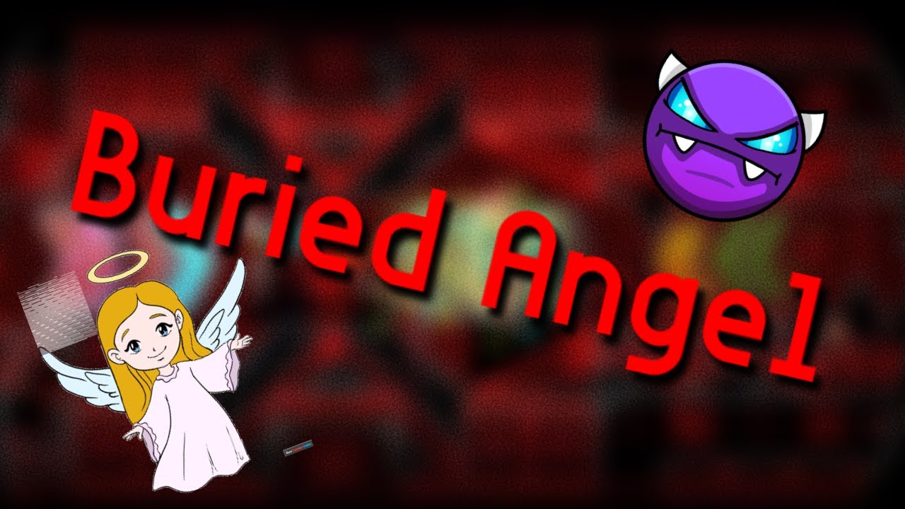 100 Easy Demons! | Buried Angel by F3lixsram | Geometry Dash - YouTube
