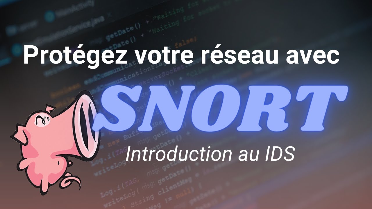 Protégez votre réseau avec Snort - YouTube