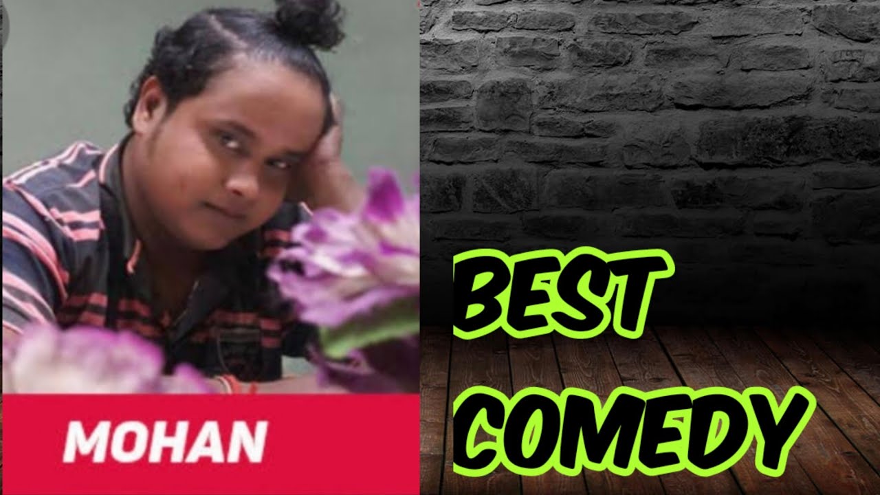 Mohan best comedy - YouTube