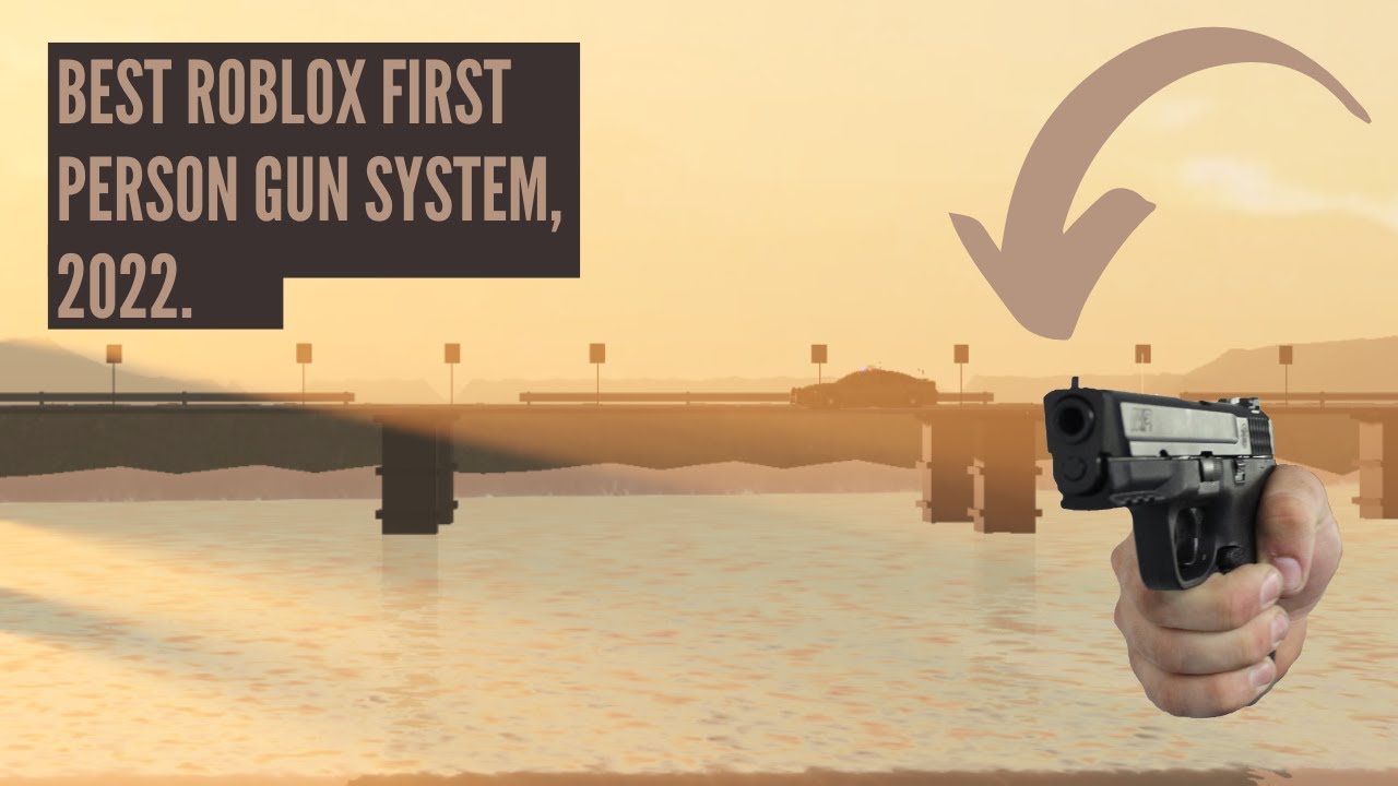 Best Roblox first person gun system 2022! - YouTube