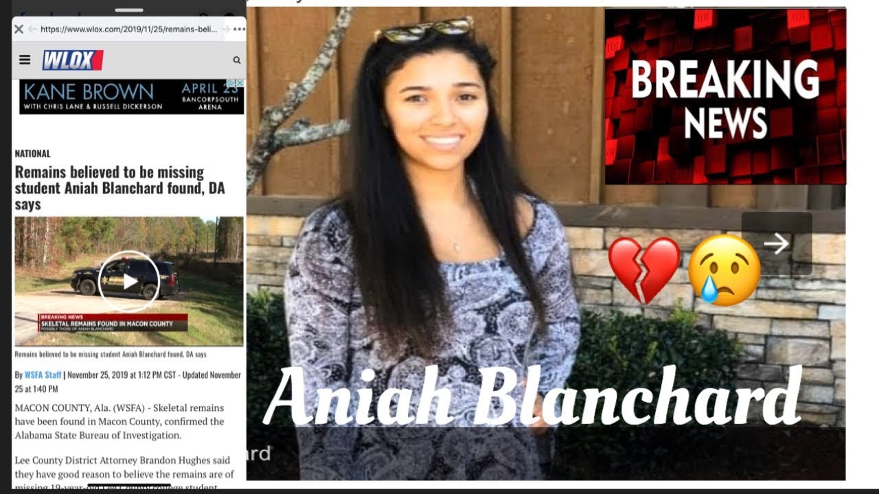 Aniah Blanchard Remains Found?! || Human Trafficking - YouTube