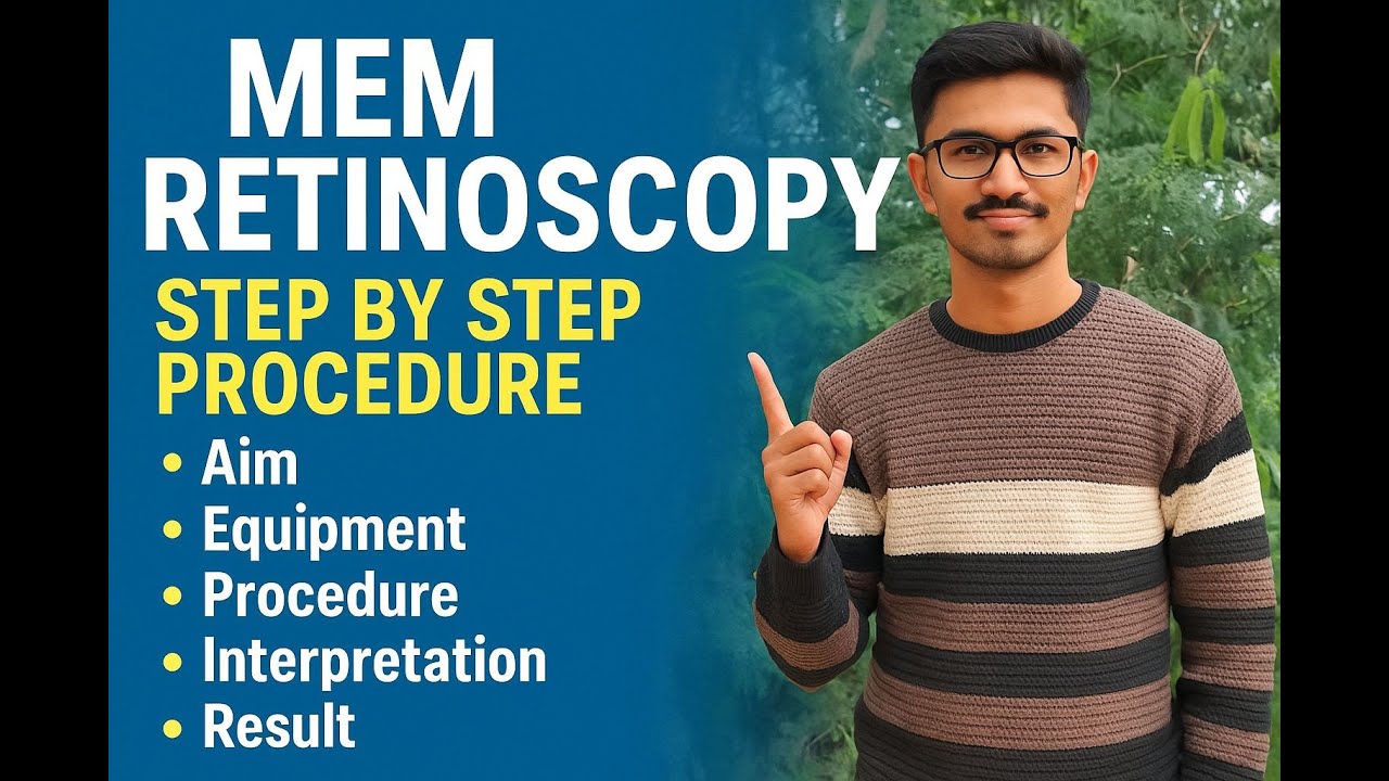 MEM Retinoscopy – Step by Step Complete Guide for Optometrists & Eye ...