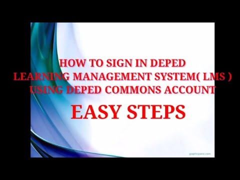 EASY STEPS ON HOW TO SIGN IN/LOG IN DEPED LMS USING DEPED COMMONS ...