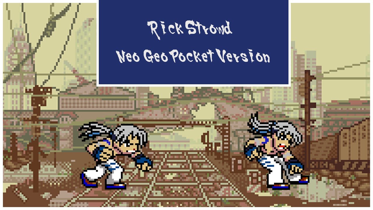 Rick Strowd - Neo Geo Pocket version - SNK vs Capcom 3 - RIVALS - YouTube