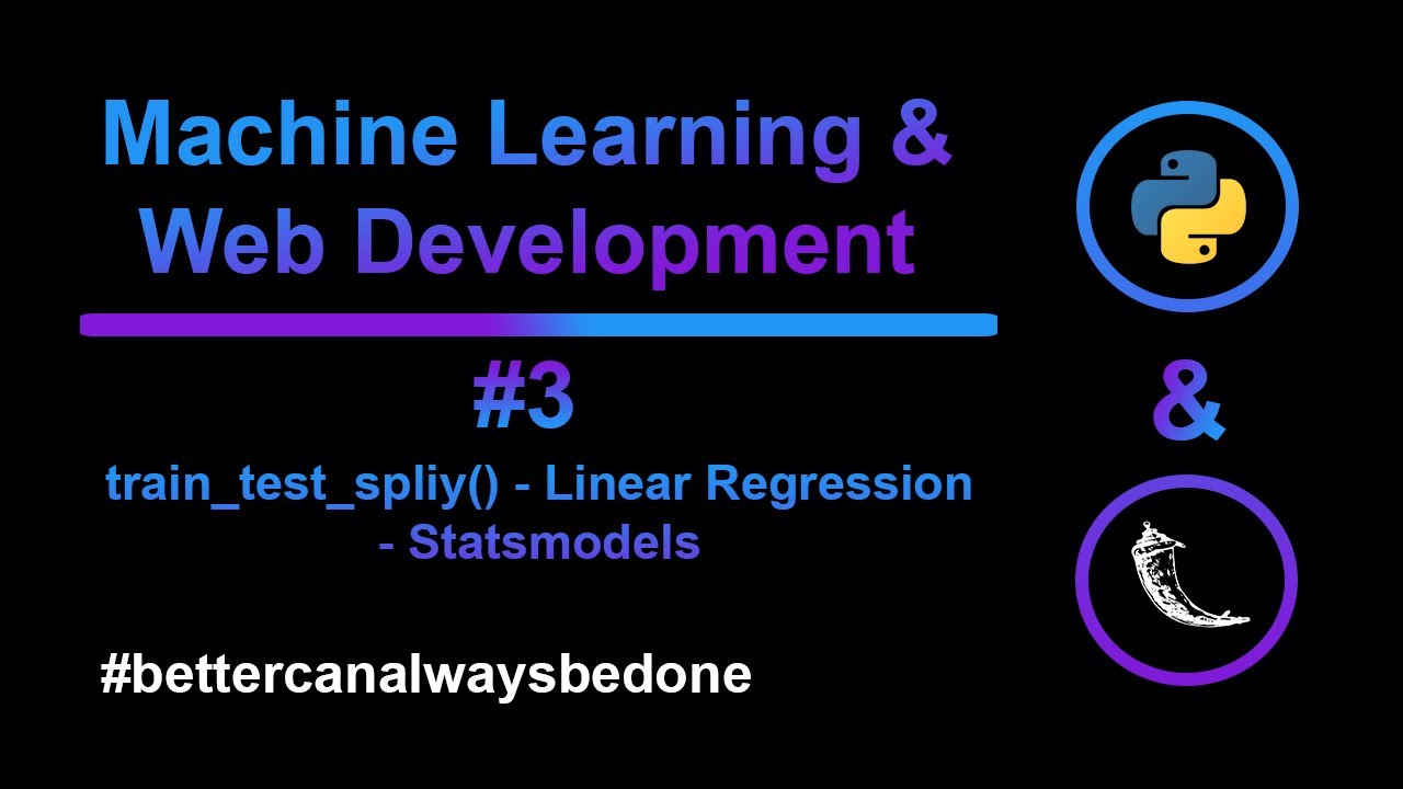 Traintestsplit Linear Regression Statsmodels Machine Learning 0108