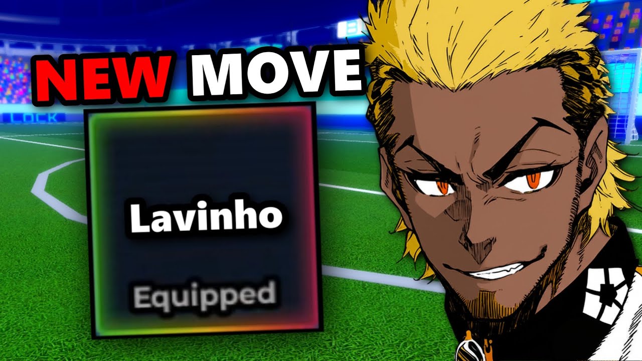 They Added A NEW Lavinho MOVE And It's INSANE | Blue Lock Rivals - YouTube