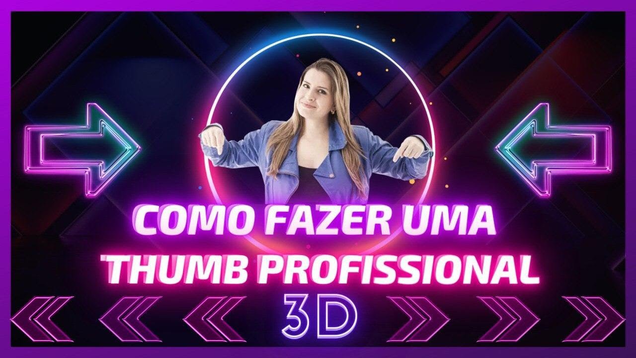 COMO FAZER UMA THUMBNAIL PROFISSIONAL | TUTORIAL MINIATURA PARA YOUTUBE ...