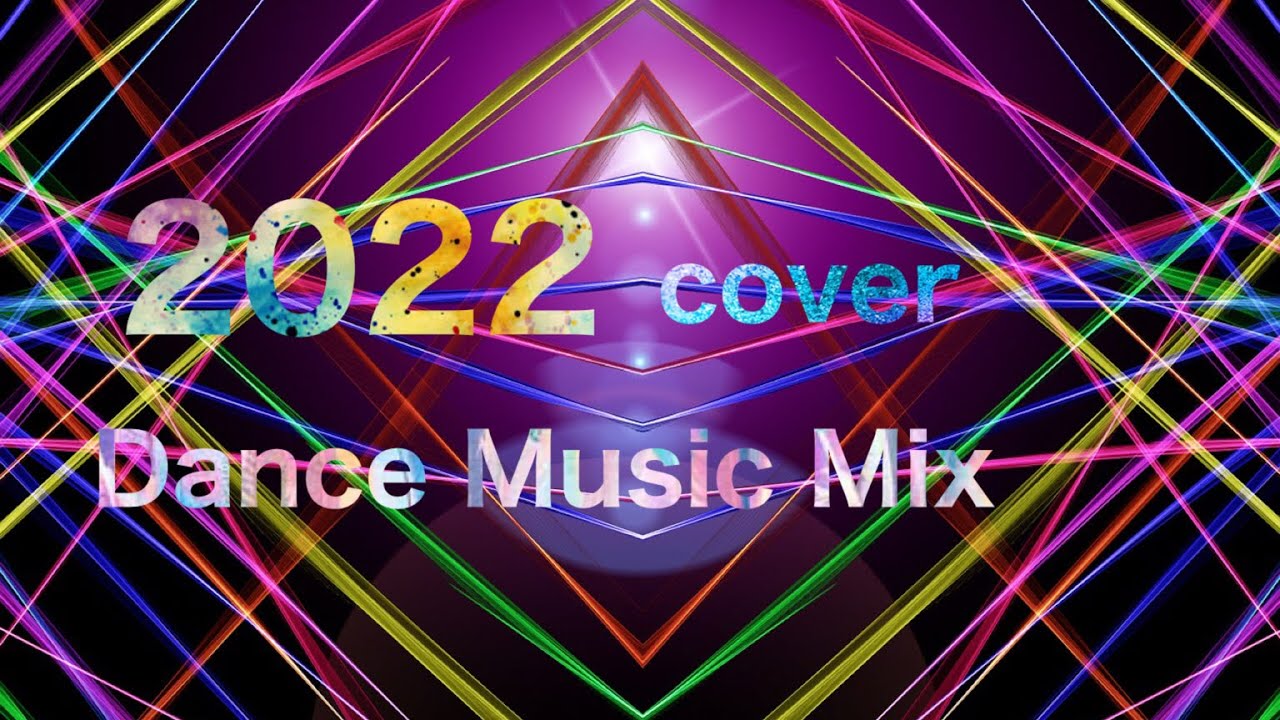 2022 Dance Music Mix cover by KEIKO - YouTube