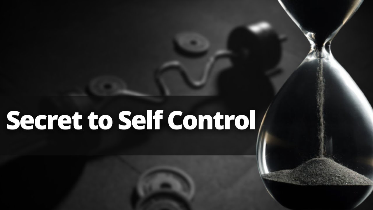 Increase Self Control and Discipline- A Secret Based on Psychology ...
