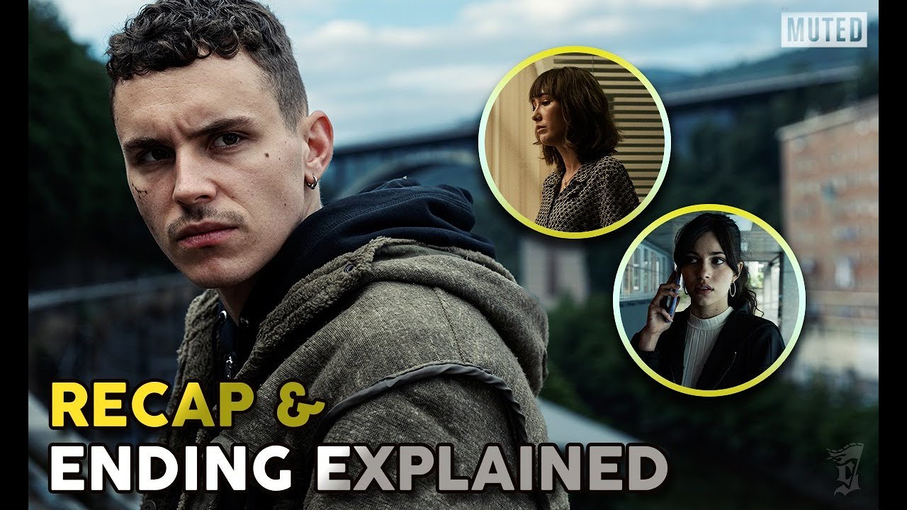 Muted Ending Explained And Story Recap Netflix Series YouTube muted-ending-explained-and-story-recap-netflix-series-youtube